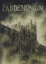 Pandemonium – T2 : Le Tunnel – Par Bec & Raffaele - (...) - ActuaBD