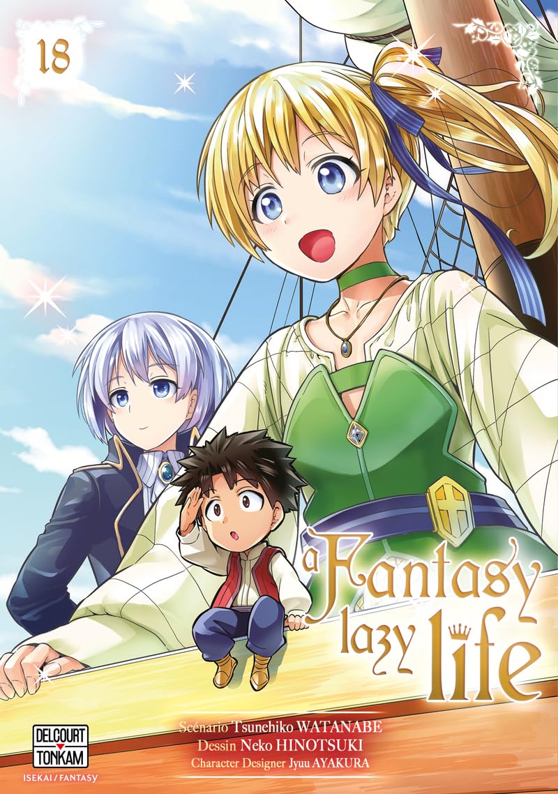 A Fantasy Lazy Life T.17 & T.18 - Par Tsunehiko Watanabe (...) - ActuaBD