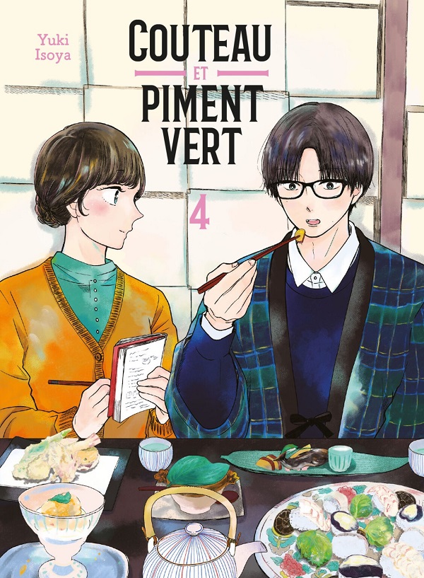 Couteau et piment vert, T. 3 & T. 4 - Par Yuki Isoya - Ed. Le ...