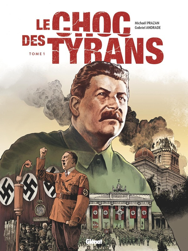 Michaël Prazan : « Hitler / Staline : deux hubris qui veulent ...