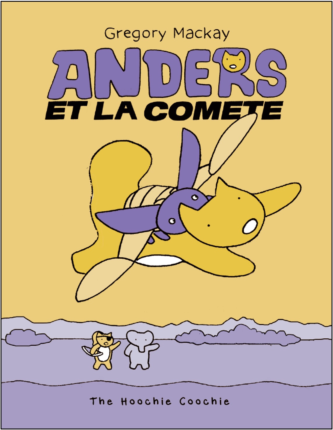 Anders et le volcan - Par Gregory Mackay - The Hoochie (...) - ActuaBD