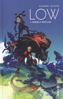 Low T4 - Par Rick Remender et Greg Tocchini - Urban Comics - ActuaBD