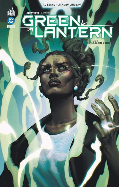 Absolute Green Lantern T.1 - Par Al Ewing & Jahnoy Lindsay ...