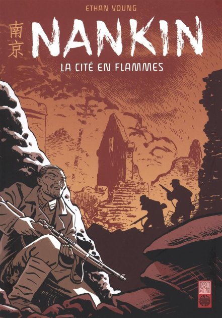 Nankin : La cité en flammes - Par Ethan Young - Urban (...) - ActuaBD