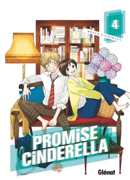 Promise Cinderella T.4 – Par Oreco Tachibana – Éd. Glénat - ActuaBD