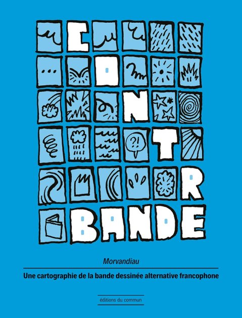 La Contrebande, une analyse fine de la bande dessinée alternative ...
