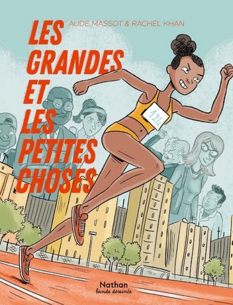 Les grandes et les petites choses – Par Aude Massot et Rachel Kahn ...