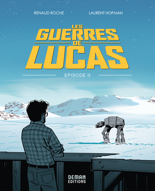 Les Guerres de Lucas, Episode II : Deman contre-attaque - ActuaBD