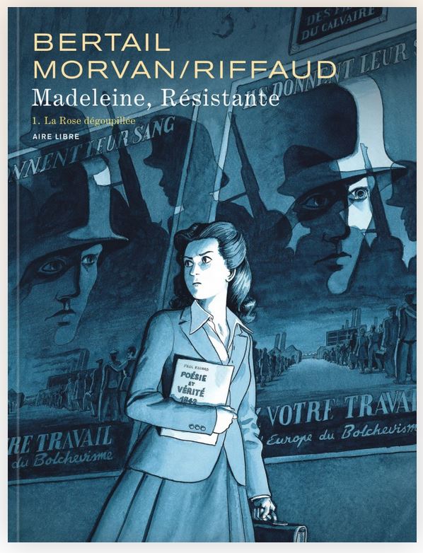 La résistante Madeleine Riffaud est décédée à 100 ans - ActuaBD