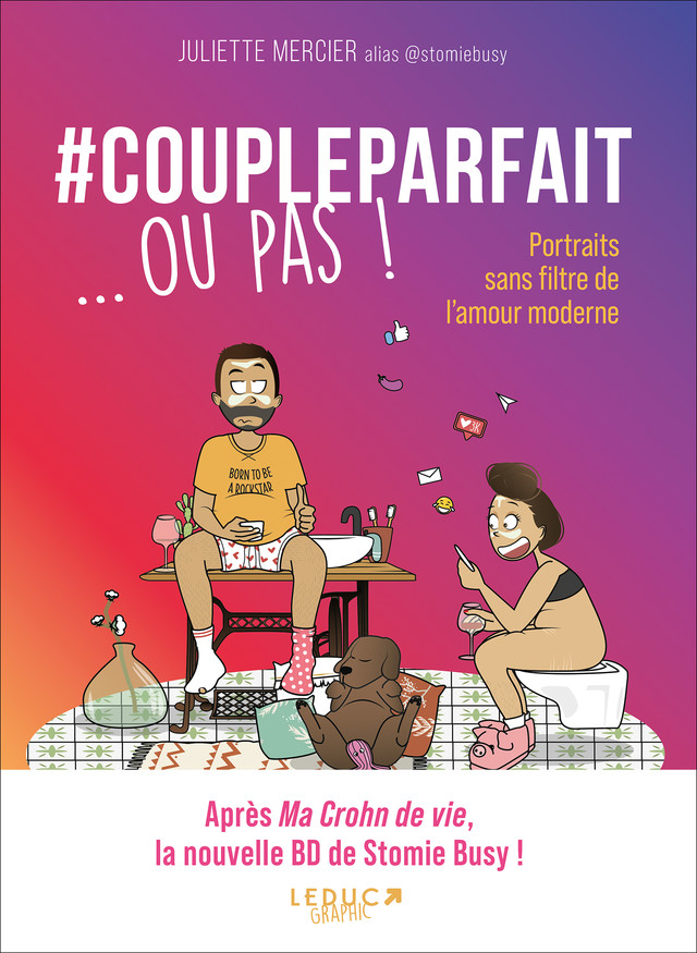 #Coupleparfait... ou pas ! Portraits sans filtre de l’amour (...) - ActuaBD