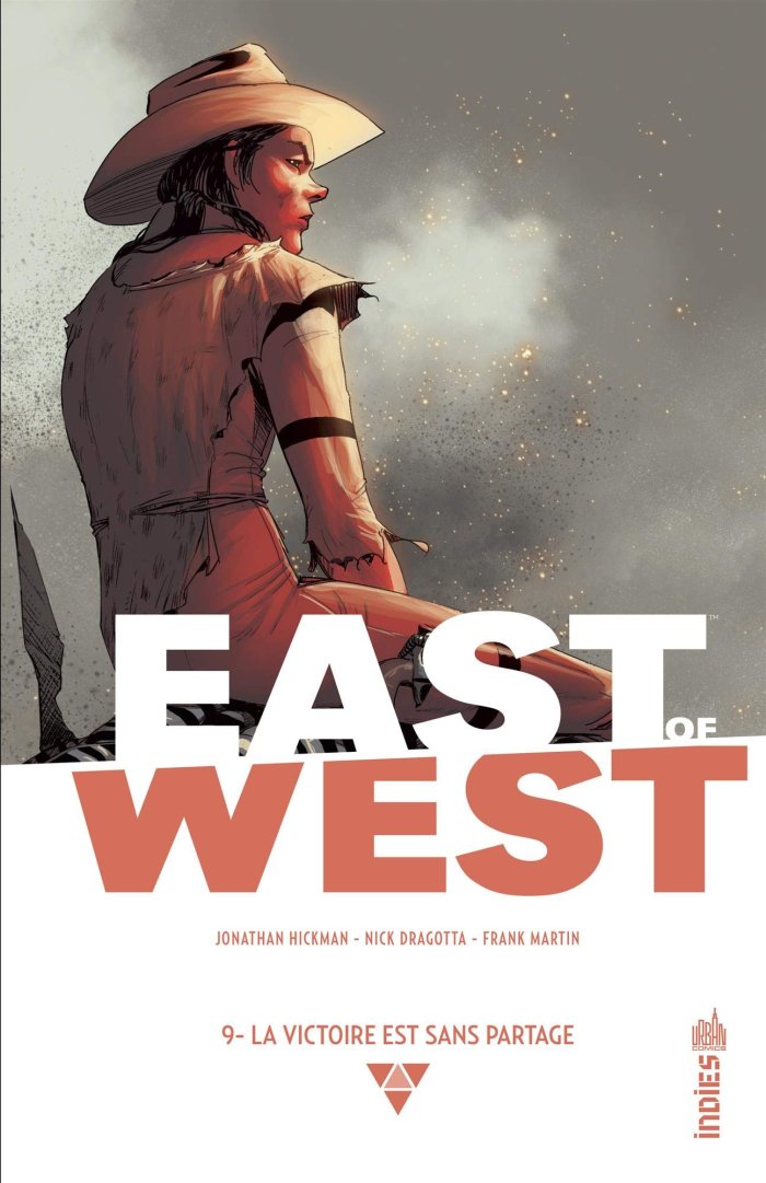 East of West T. 9 - Par Jonathan Hickman, Nick Dragotta et Frank ...
