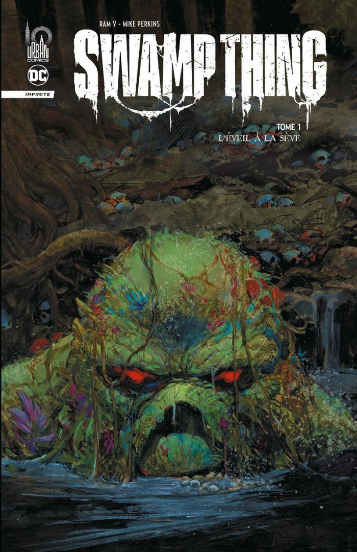 Swamp Thing Infinite T. 1 : L’Éveil à la Sève - Par Ram V & Mike ...