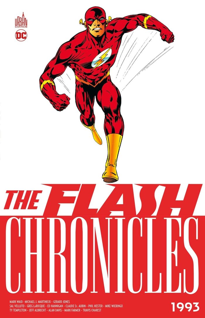 The Flash Chronicles 1993 - Par Mark Waid & Greg Larocque - (...) - ActuaBD