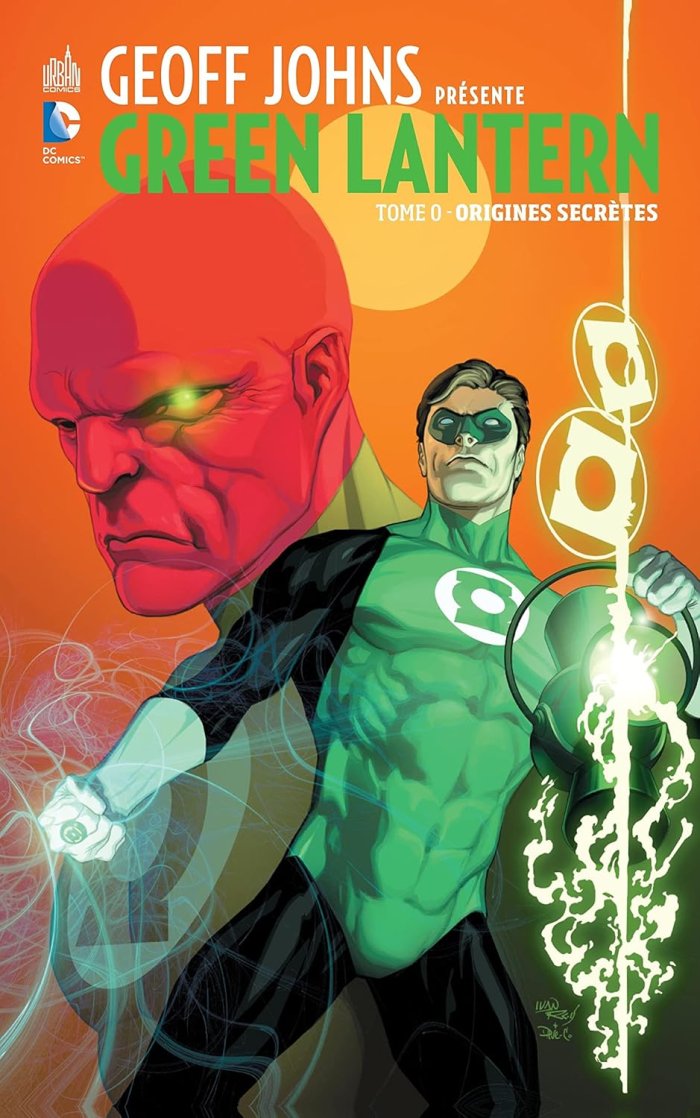 Geoff Johns présente Green Lantern T0 - Par Geoff Johns & Ivan ...