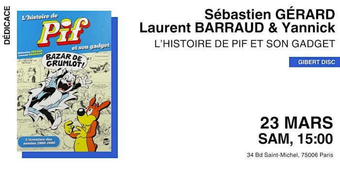 PIF Gadget, Sébastien Gérard, Laurent Barraud et Yannick chez ...